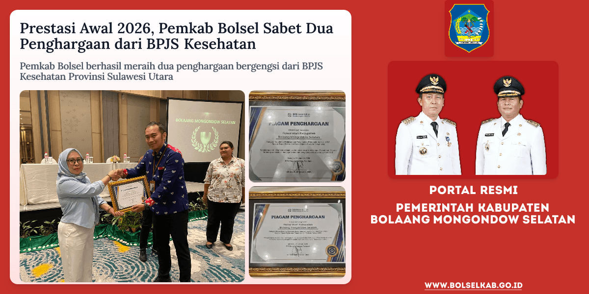 Prestasi Awal 2026, Pemkab Bolsel Sabet Dua Penghargaan dari BPJS Kesehatan